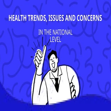 HEALTH TRENDS ISSUES AND CONCERNS IN NATIONAL LEVEL.pptx