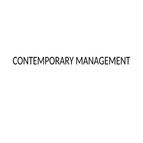 CONTEMPORARY MANAGEMENT Powerpoints.pptx
