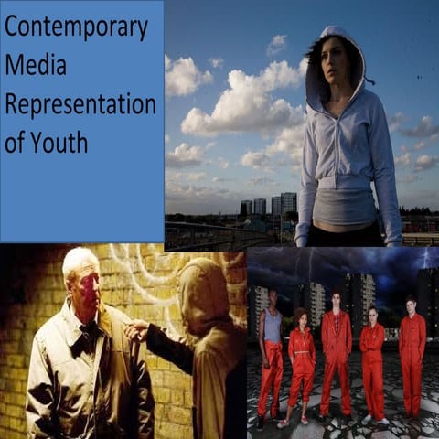 Contemporary Media Representations of Youth | PPT