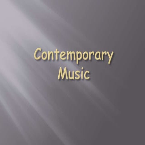 Contemporary Music | PPT