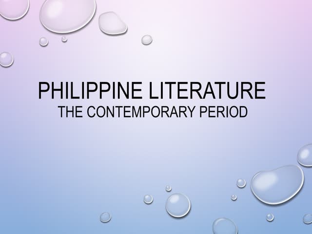 Philippine Literature: The Contemporary Period | PPTX