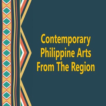 1st Quarter MODULE 2 on CONTEMPORARY PHILIPPINE ARTS from the REGIONS ...