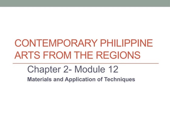 Contemporary philippine arts from the regions_PPT_Module_11 (1).pptx