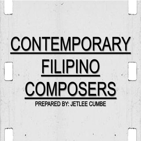 Contemporary Filipino Composer | PPT