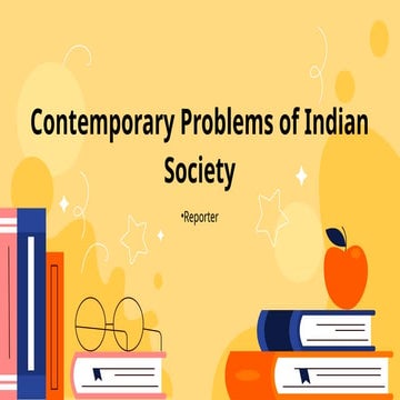 Contemporary Problems of Indian Society_AI PPT Maker.pptx