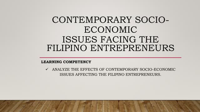Contemporary Economic Issues Facing the Filipino Entrepreneur (1).pptx