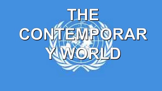 The Contemporary World - CHAPTER 2.pptx