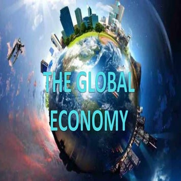 The Contemporary World Module 2 Global Economy | PDF
