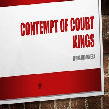 Contempt of Court Kings 2019 | PPTX