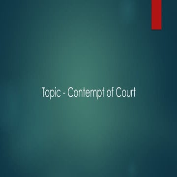 PPT FOR TOPIC Contempt of Court ppt-1.pptx
