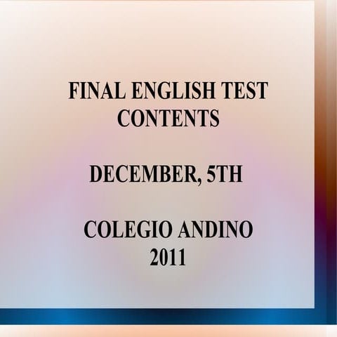 Final English Test Contents 2011 | PPT