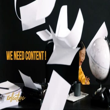 We Need Content! | PPT