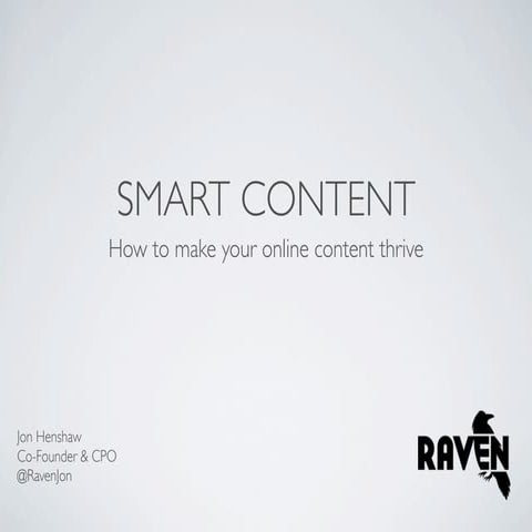 Smart Content: How to Make your Online Content Thrive | PPT