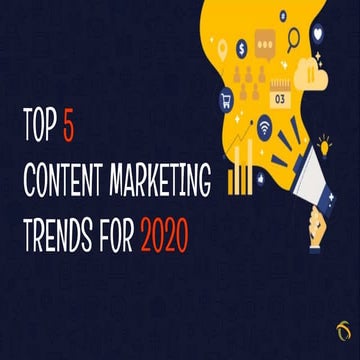 Top 5 Content Marketing Trends for 2020 | PPTX