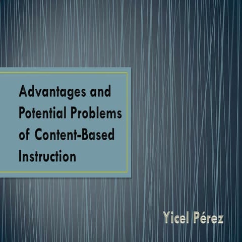 Content based instruction | PPTX