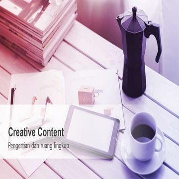 content creative, pengertian dan ruang lingkup (pertemuan 1).pptx