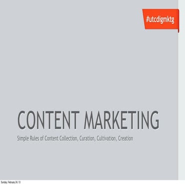 Content Marketing: Collection, Curation, Creation | PDF