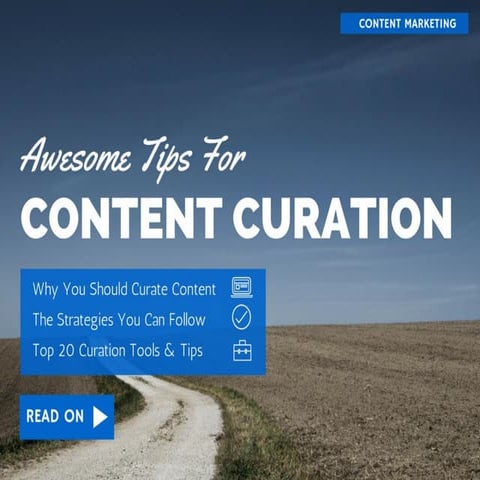 How To Rock Your Content Curation Strategy | PPT