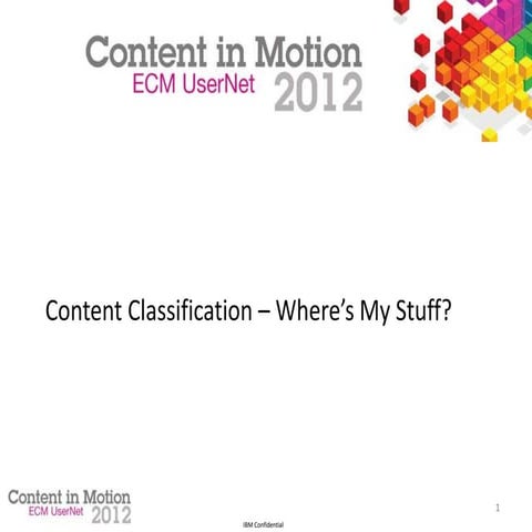 Content classification - where is my stuff? | PPT