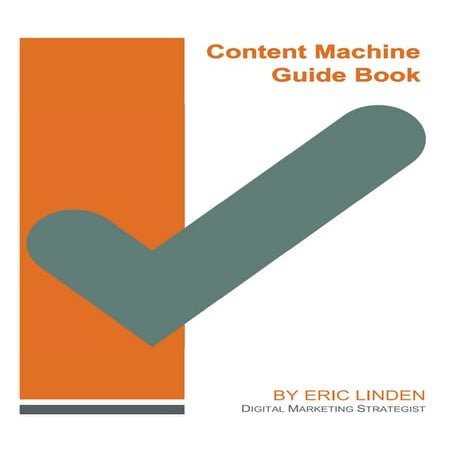 Content Machine Guide 2016 | PDF