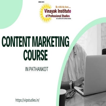 Content Marketing Course in Pathankot | Master Content Strategy with VIP Studies | PPT