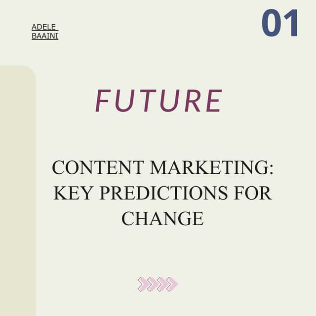 _Content Marketing Key Predictions for Change.pptx