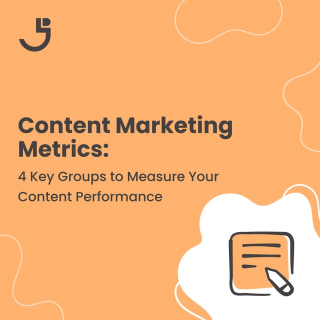 Content Marketing Metrics: 4 Key Groups to Measure Your Content ...