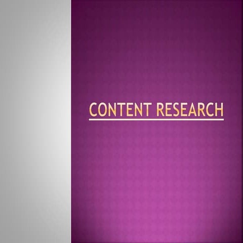 Content research | PPT