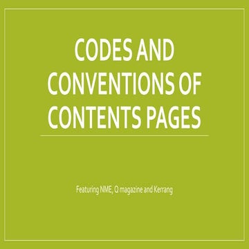 Codes and Conventions (contents of an indie music magazine) | PPTX