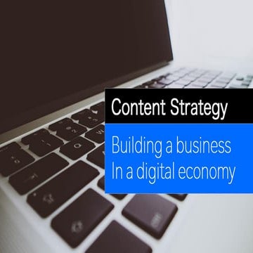 Content strategy - Building a business in the digital economy | PDF