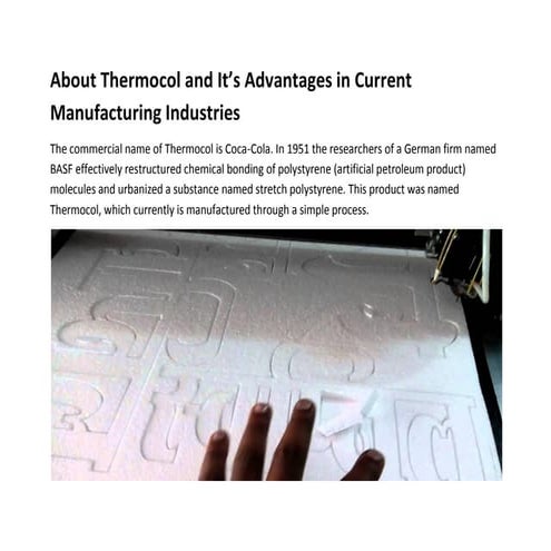 About Thermocol and It’s Advantages in Current Manufacturing Industries ...