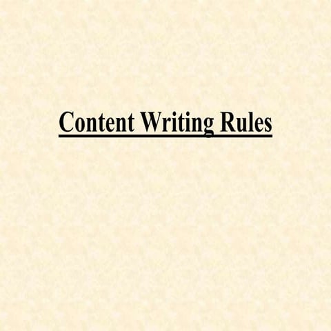 the Content Writing rules pptfiless.pptx