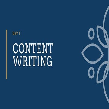 Content writing day - 1 | PPTX