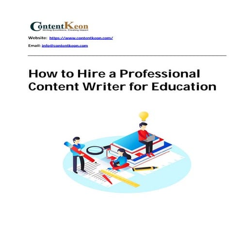 How to Hire a Professional Content Writer for Education | PDF