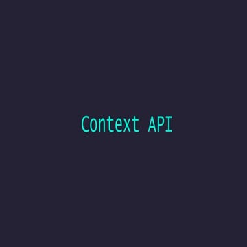 Context API | PPT