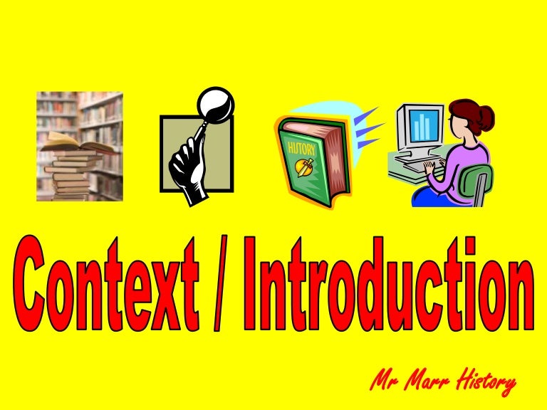 Higher History assignment - Context introduction