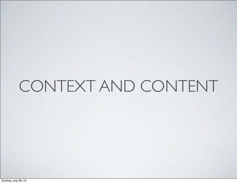 Context and content