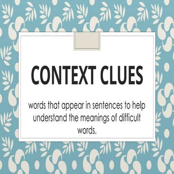 Grade 8 Quarter 1 Week 1 (Context Clues) | PPTX