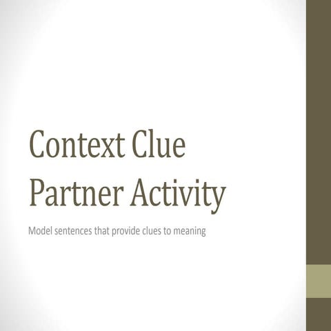 Context clue partner activity teacher modeling | PPTX