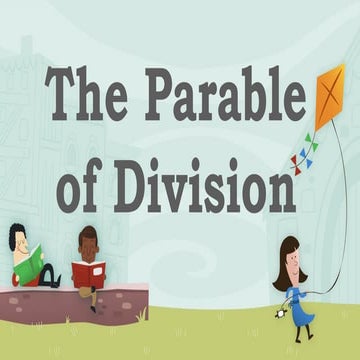The Parable of Division Sample Story and Lesson | PPTX