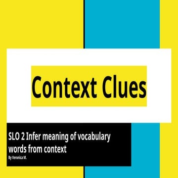 Context Clues SLO2.pptx How to determine the meaning of words | PPTX