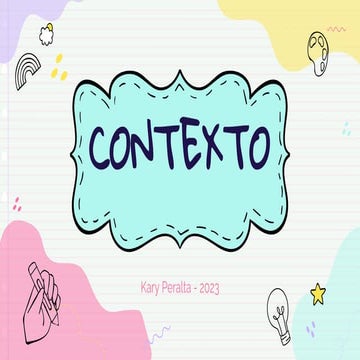 qué es el CONTEXTO, ejemplos, tematicas. | PPTX