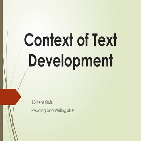 Context_ of _Text_ Development_Quiz.pptx