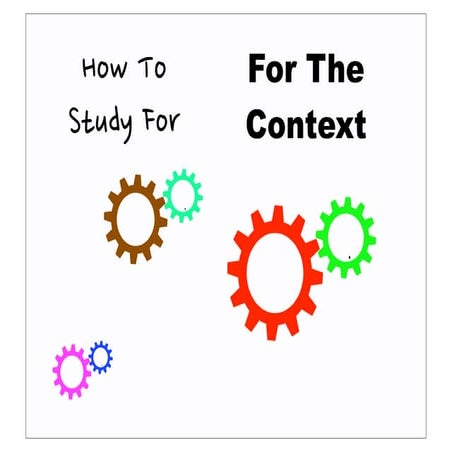 How To Study For The Context | PPT