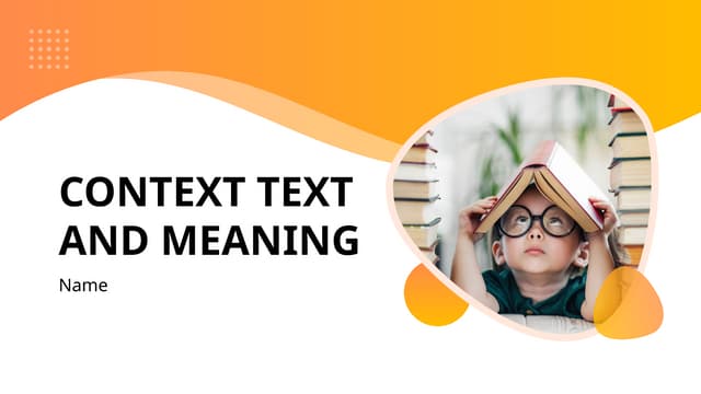 21stCentur WEEK 3_ Context and Text’s Meaning.pptx