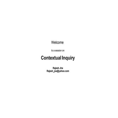 Contextual Inquiry V1 | PPT