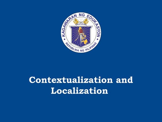 Contextualization and Localization of Learning Resources.pptx | Education