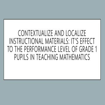 CONTEXTUALIZE AND LOCALIZE INSTRUCTIONAL MATERIALS.pptx