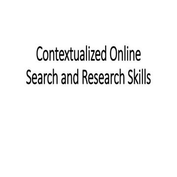 Contextualized Online Search and Research Skills.pptx | Search | Internet