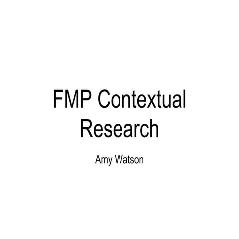 Contextual research 5 | PPT
